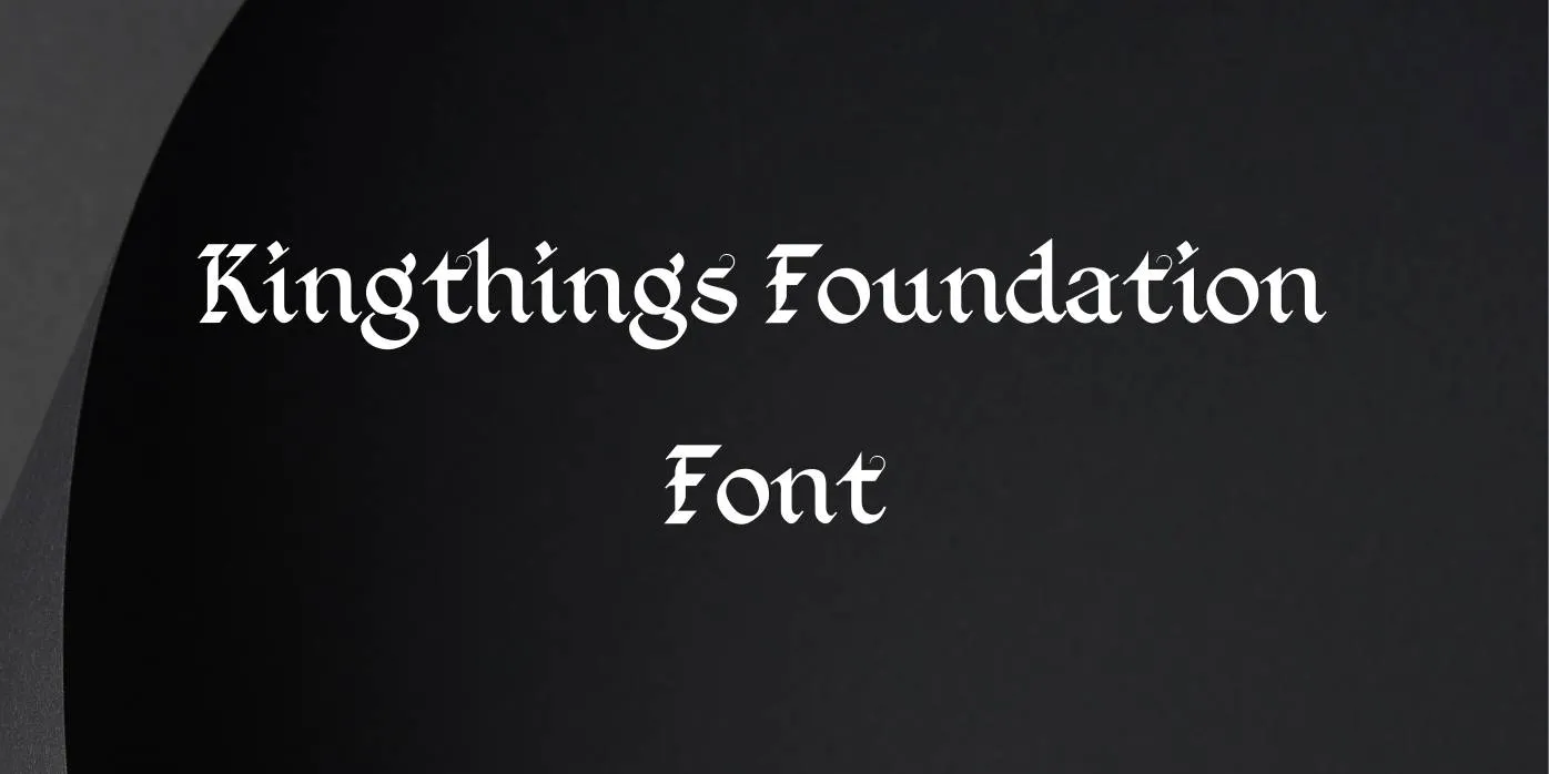 Kingthings Foundation Font Free Download